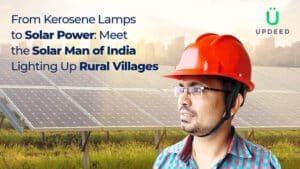 From Kerosene Lamps to Solar Power: Meet the Solar Man of India ...